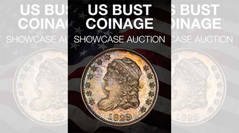 Heritage Auctions: US Bust Coinage Showcase Auction